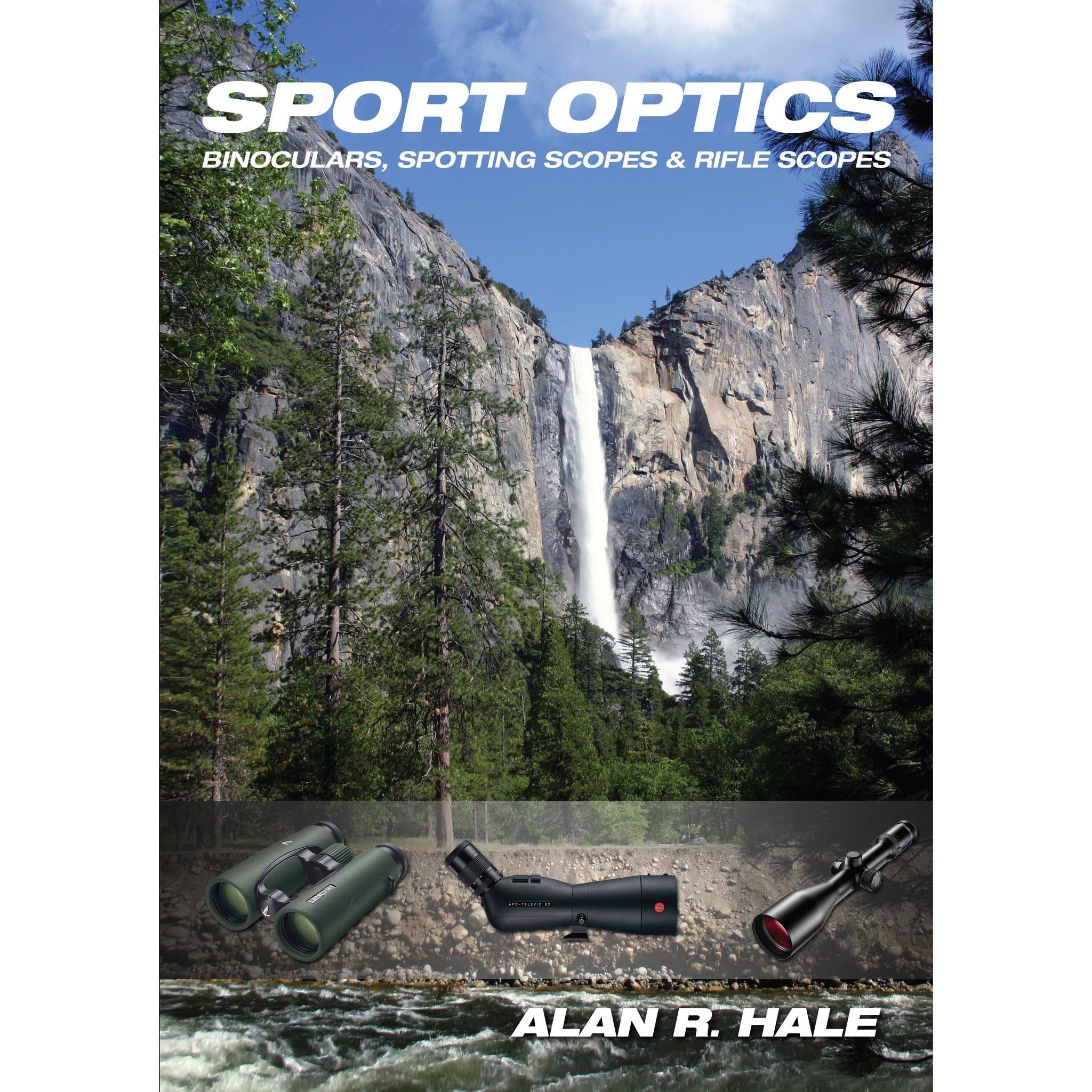 Sport Optics by Alan Hale – Celestron Employee Store